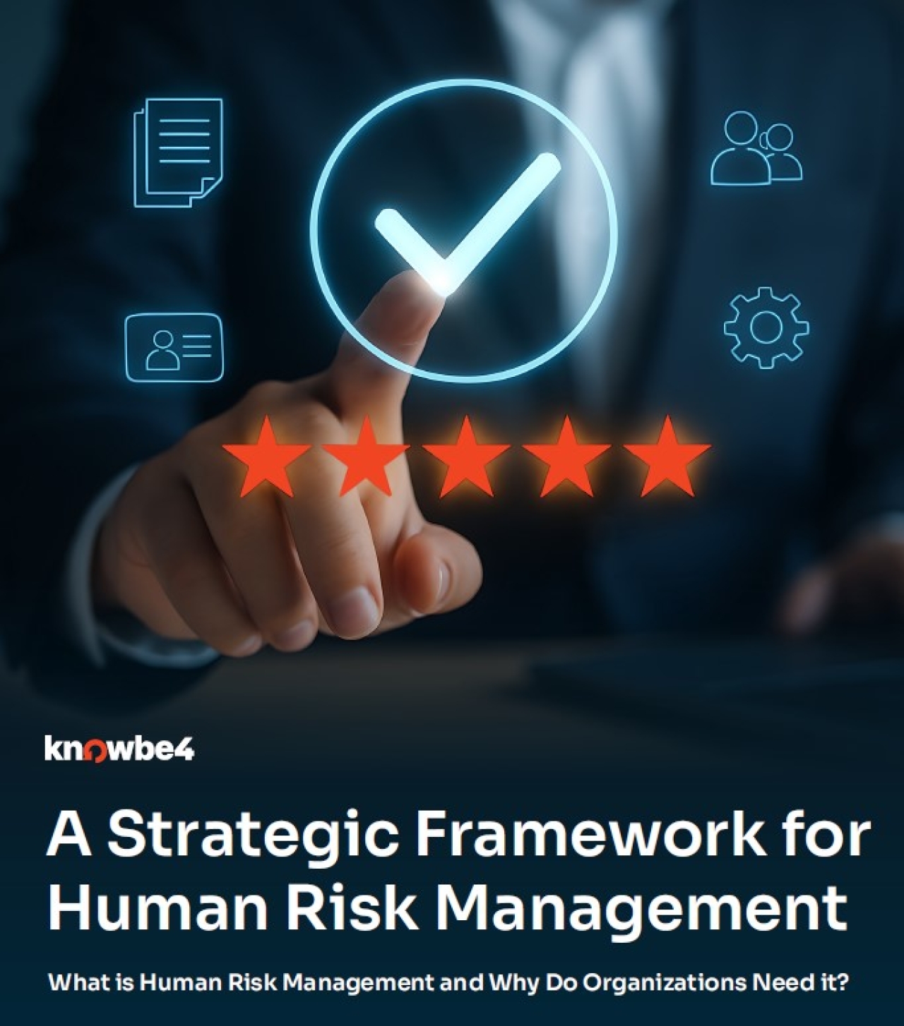 iTWire - KnowBe4 Defines a Holistic Approach to Human Risk Management