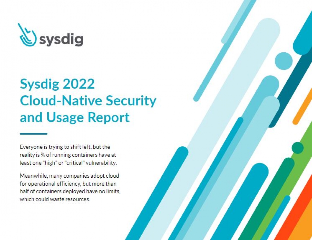 iTWire - Sysdig Security and Usage Report finds more than 75% of ...
