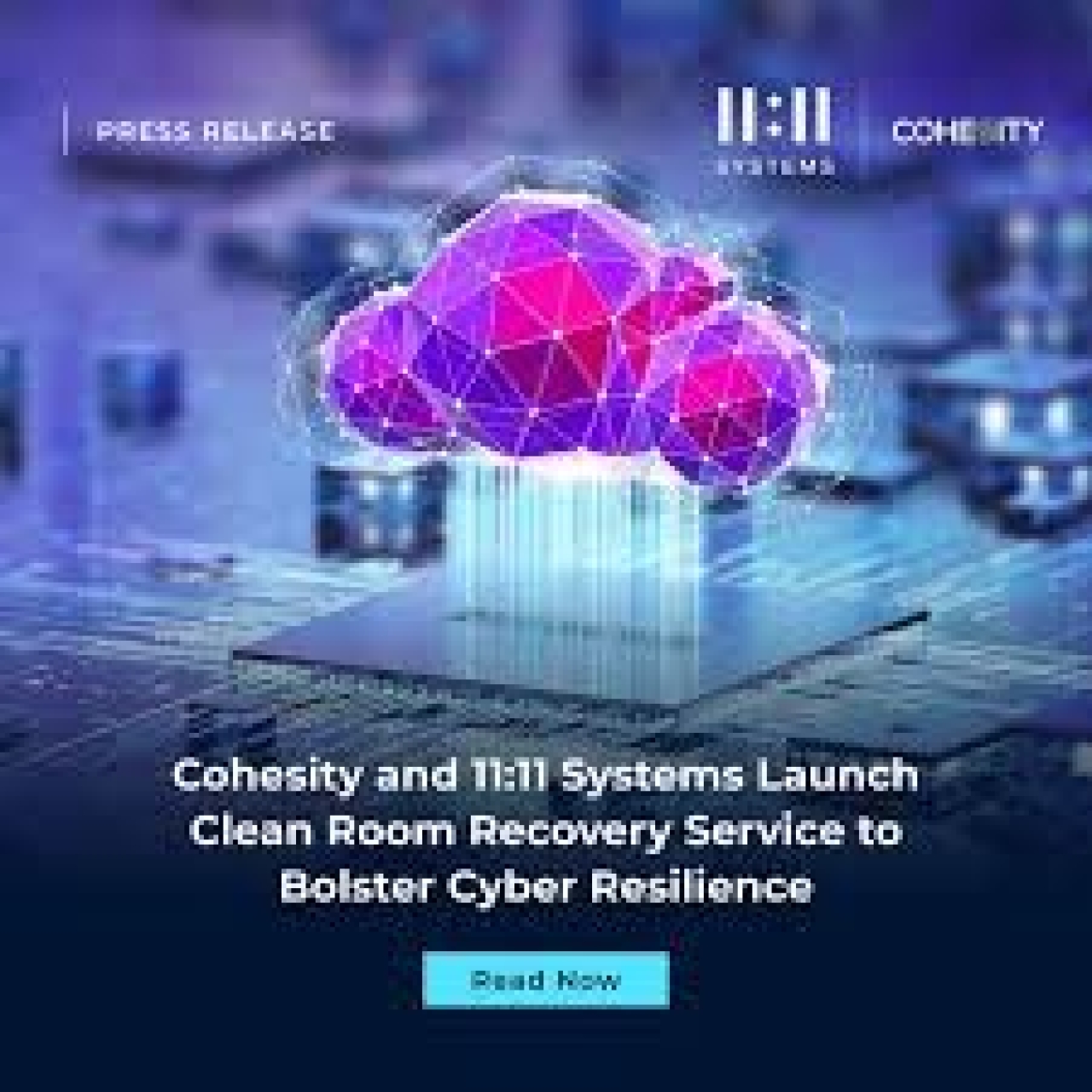 iTWire - Cohesity and 11:11 Systems launch Clean Room Recovery Service ...