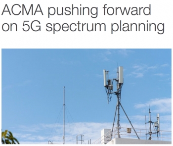 iTWire - ACMA: 5G spectrum planning pushes forward with mmWave progress